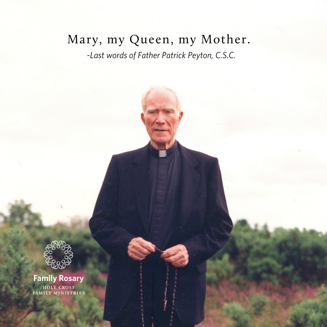 The Father Peyton Center | Faith & Family